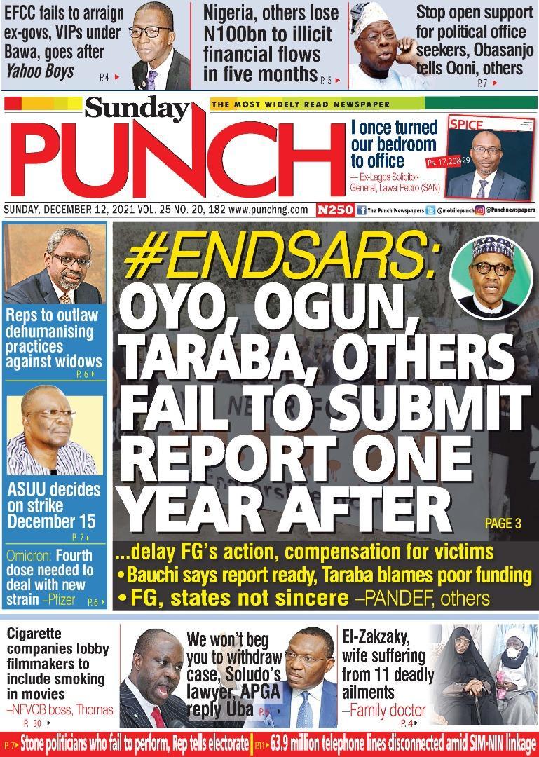 Nigerian Newspapers Daily Front Pages Review Sunday 12 December 2021