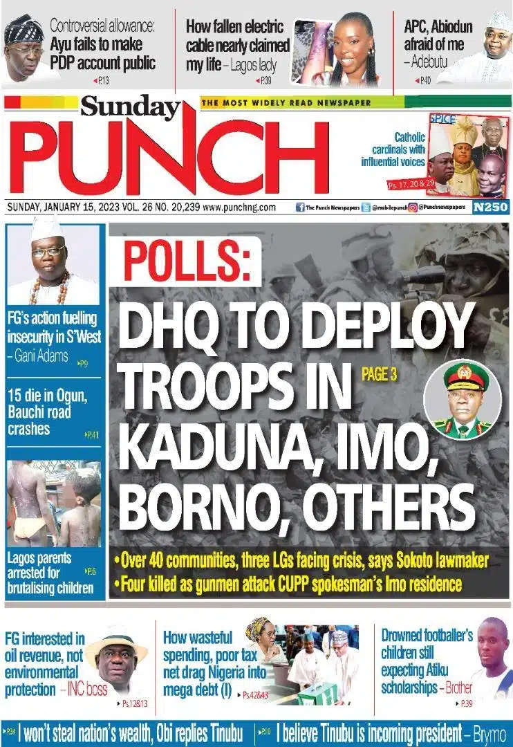 Nigerian Newspapers Daily Front Pages Review | Sunday 15th January, 2023